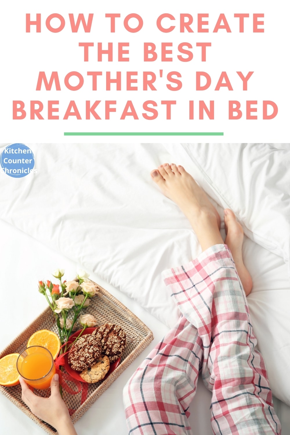 How to Create the BEST Mother's Day Breakfast In Bed...Ever