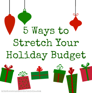 5 Ways to Stretch Your Holiday Budget