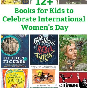 15 Books for Kids to Celebrate International Women's Day