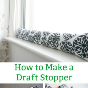 How to Make a Draft Stopper for A Window or Door