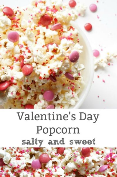 Valentine's Day Popcorn a Sweet, Salty and Chocolatey Treat