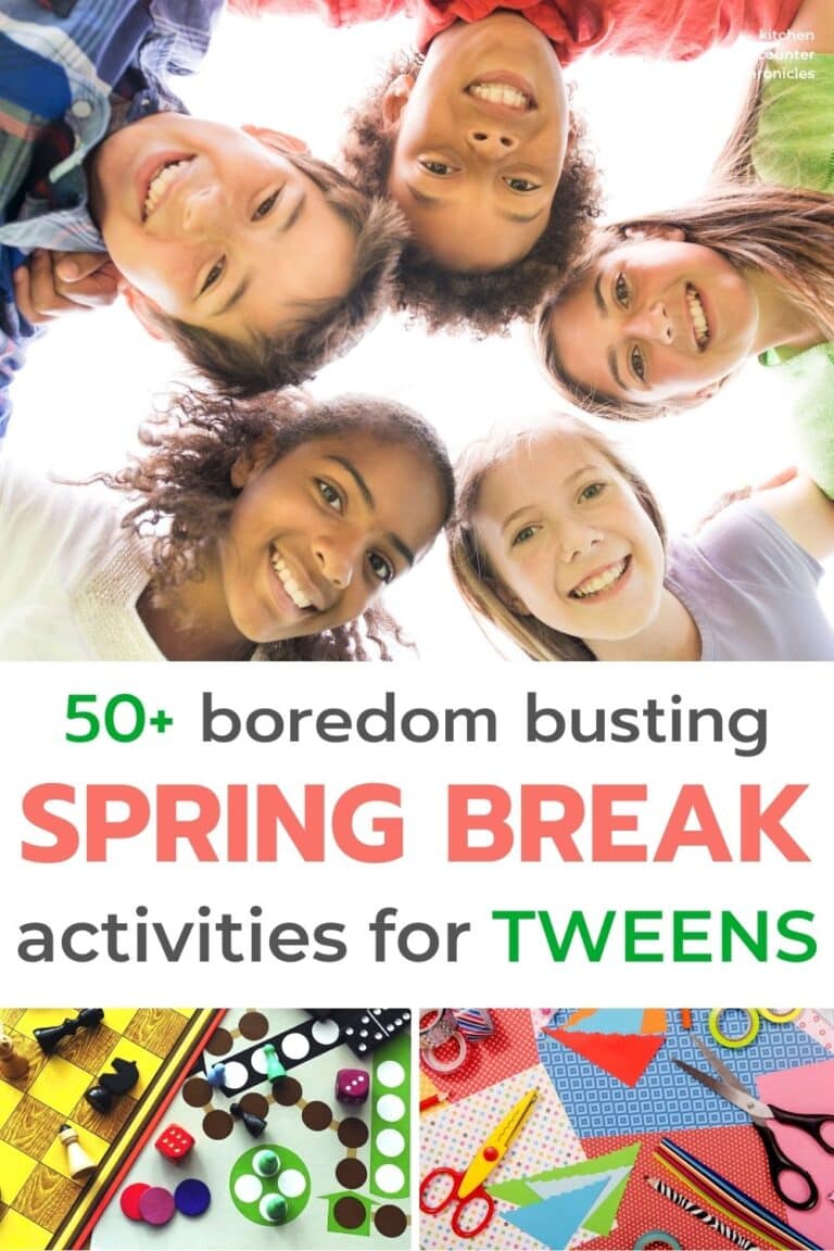 20+ Cool Spring Break Activities for Tweens
