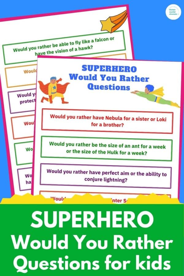 Superhero Would You Rather Questions for kids