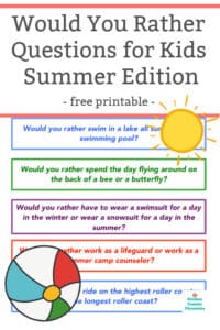 Summer Would You Rather Questions for Kids