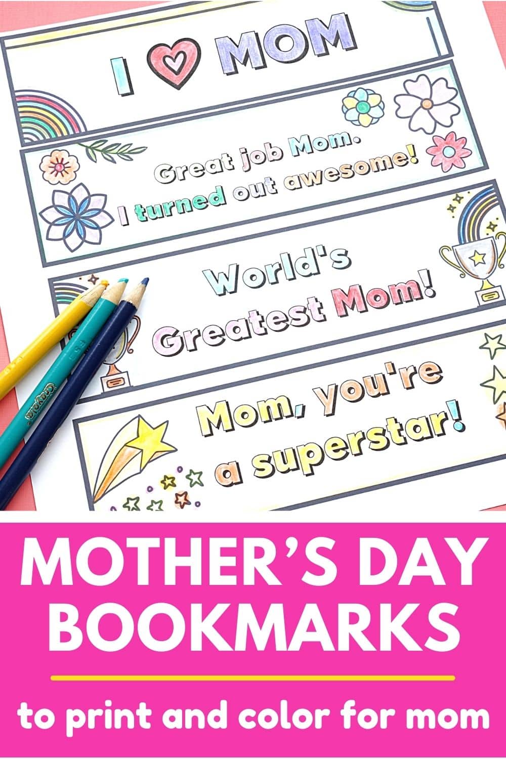 Super Cute Printable Mother's Day Bookmarks to Colour