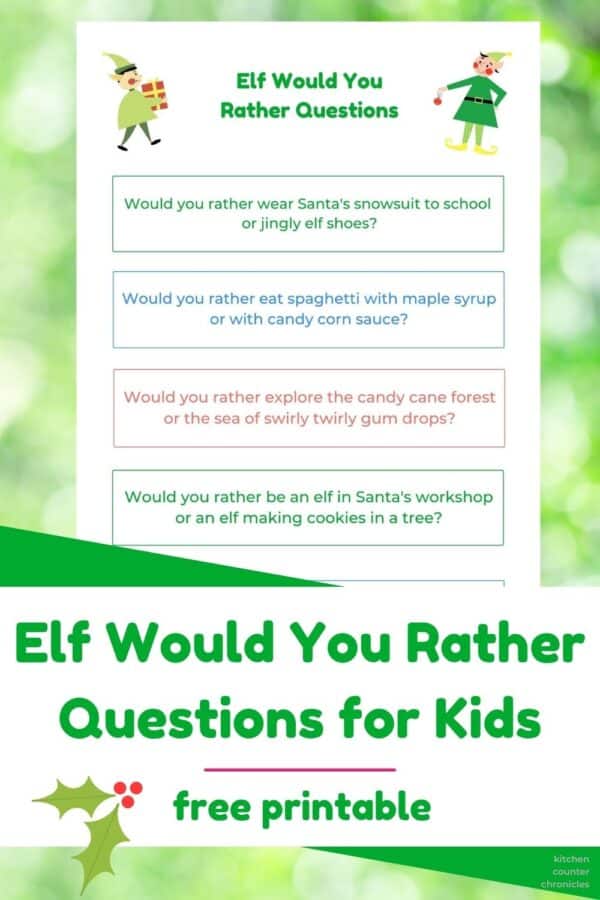 Elf Would You Rather Questions