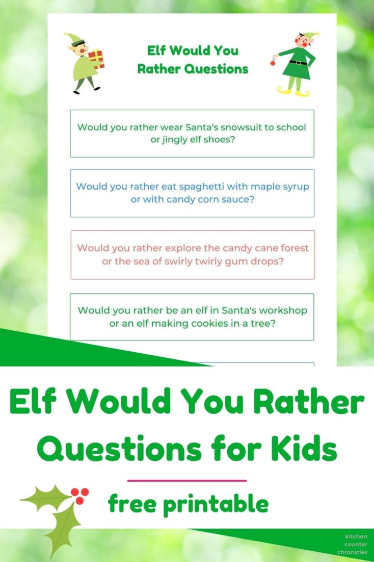 Elf Would You Rather Questions
