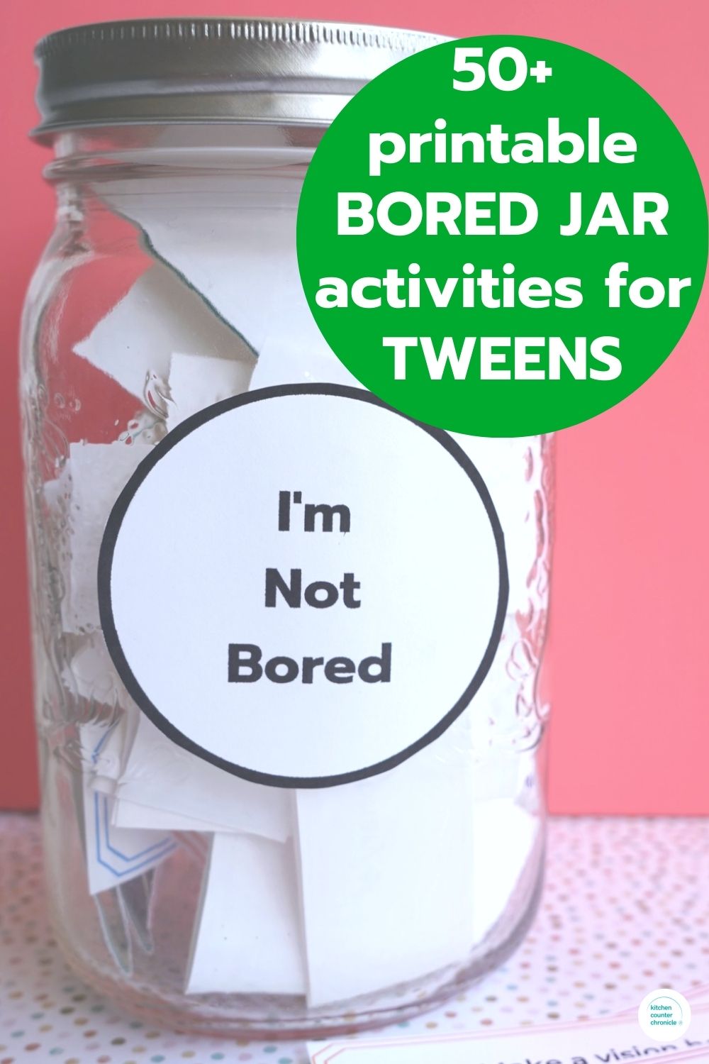 50 I'm Bored Jar Activities for Tweens - Free Printable