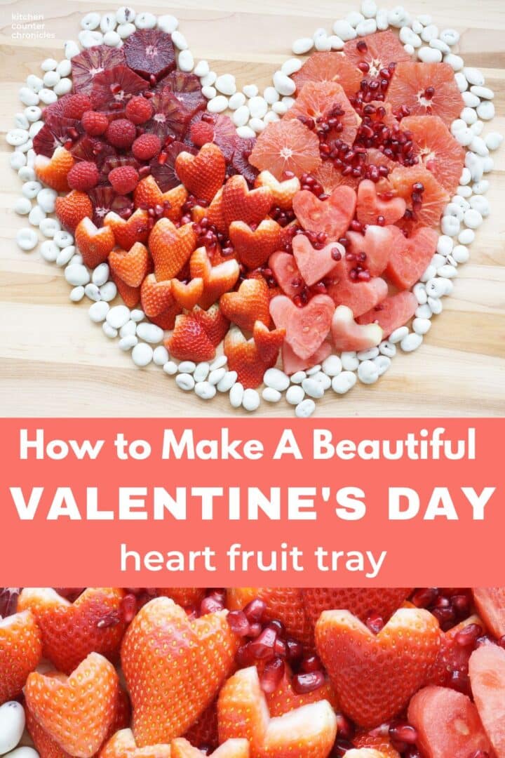 How to Make a Heart Valentine's Day Fruit Tray