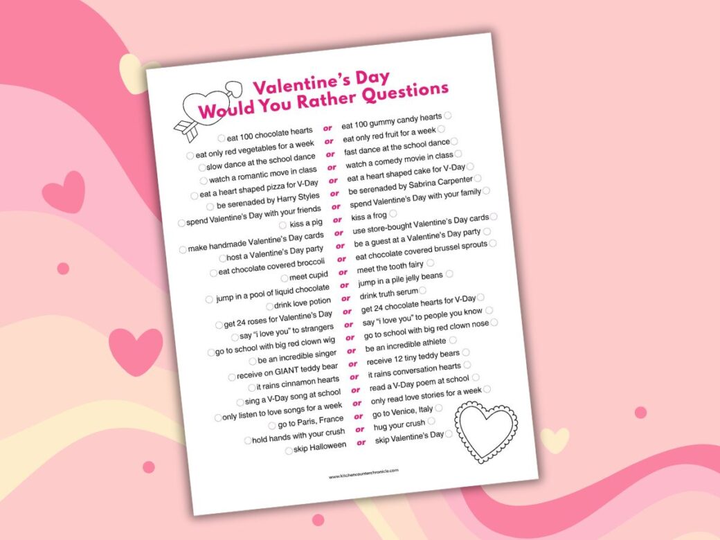 Silly Would You Rather Valentine's Day Questions for kids