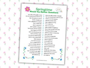 Funny Spring Would You Rather Questions for Kids