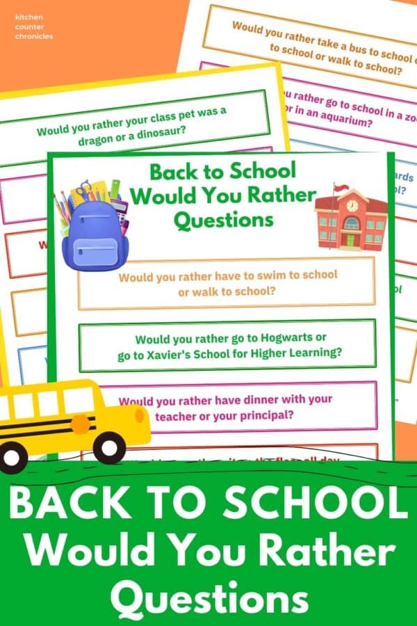Back to School Would You Rather Questions