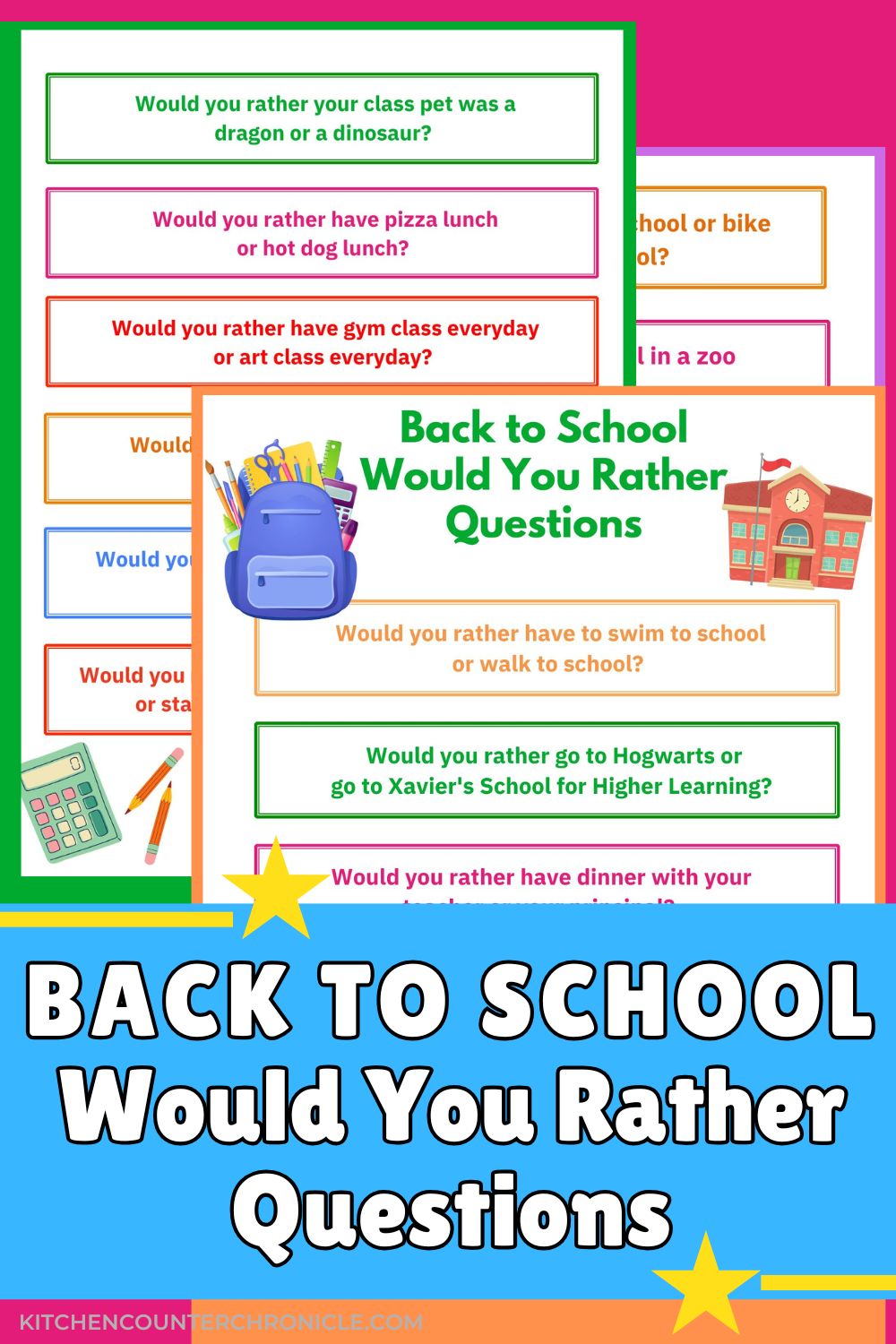 Back to School Would You Rather Questions