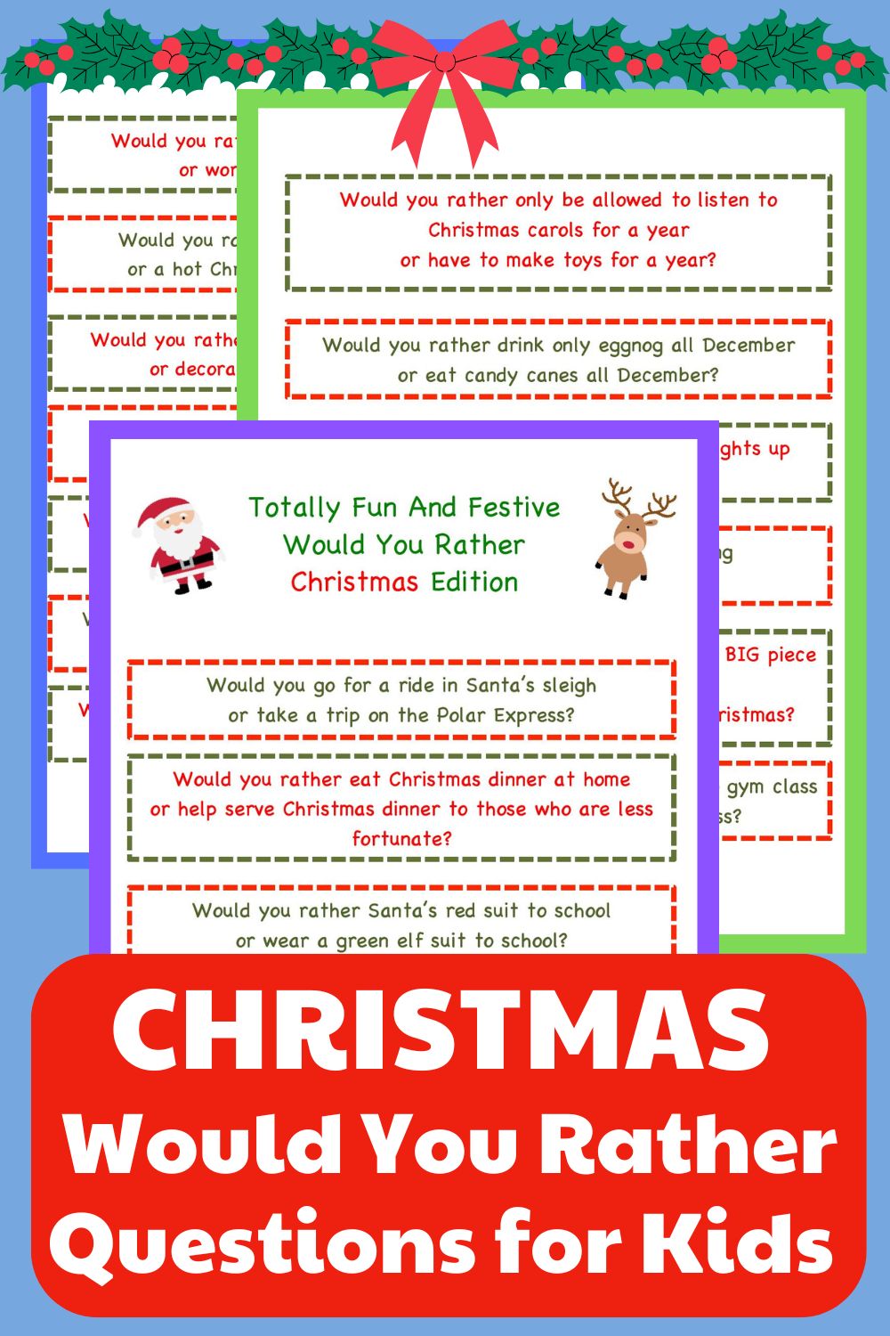 Funny Would You Rather Christmas Edition for Kids