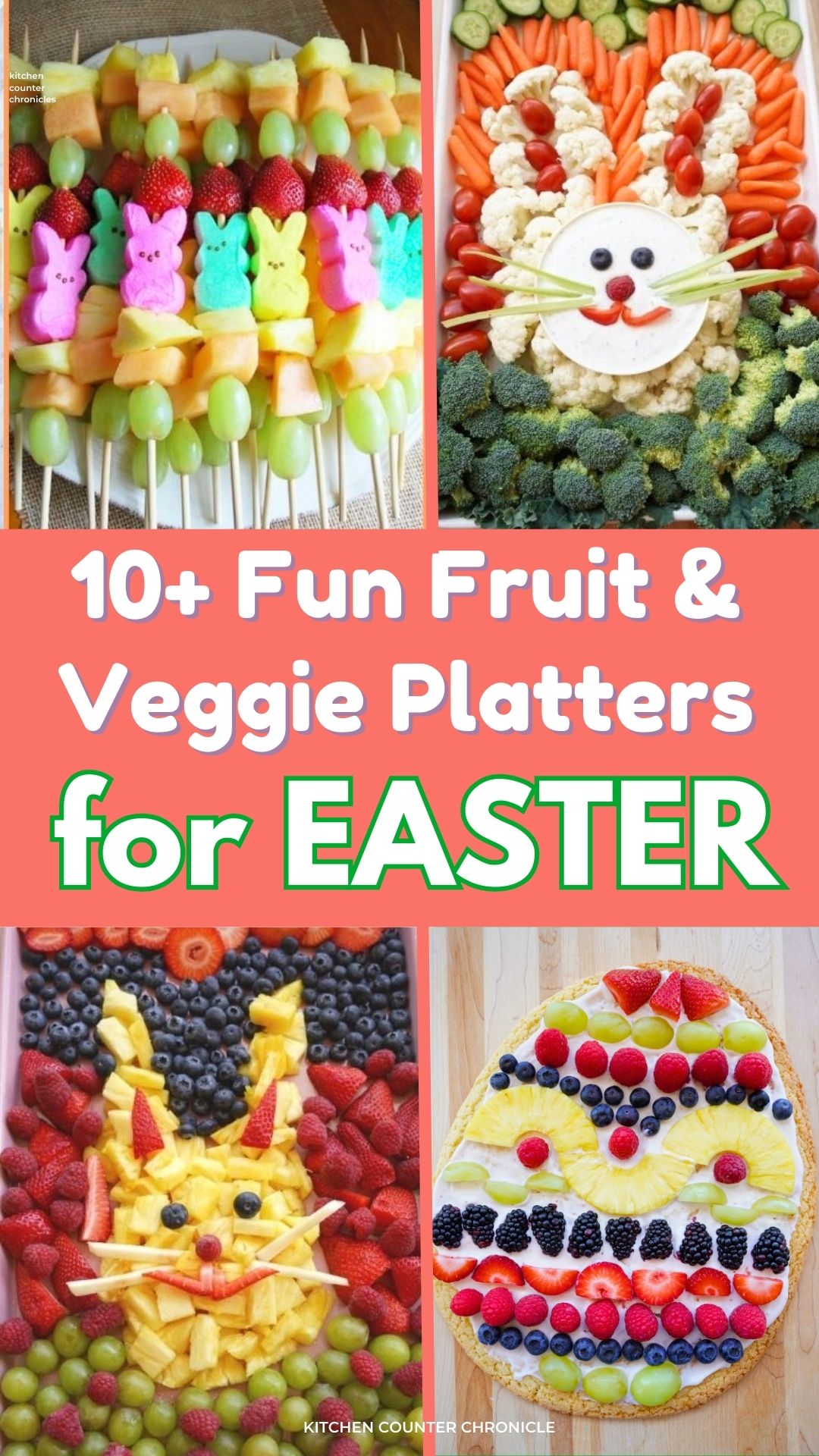 Fun Easter Veggie Tray and Easter Fruit Tray Ideas