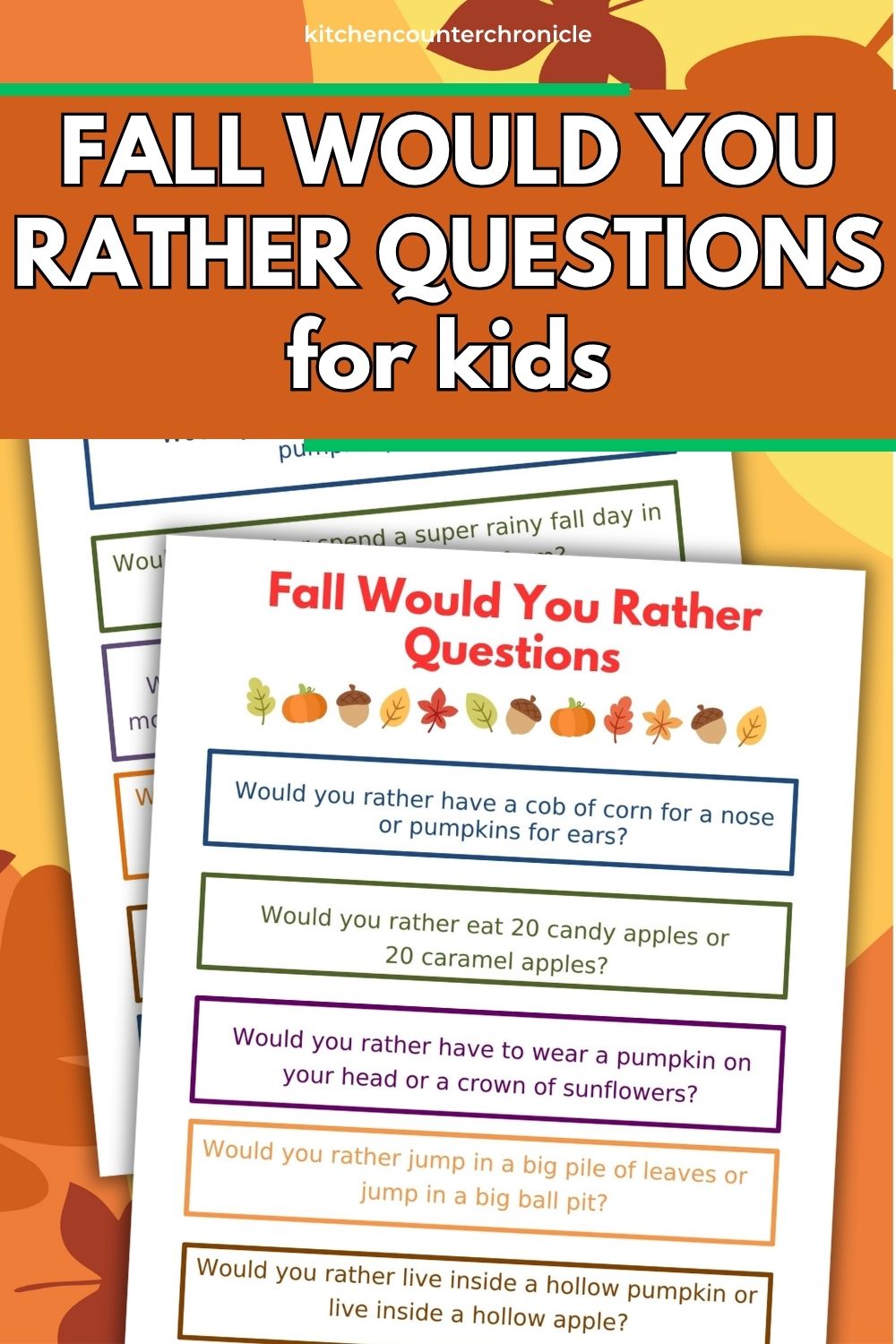 Fall Themed Would You Rather Questions for Kids
